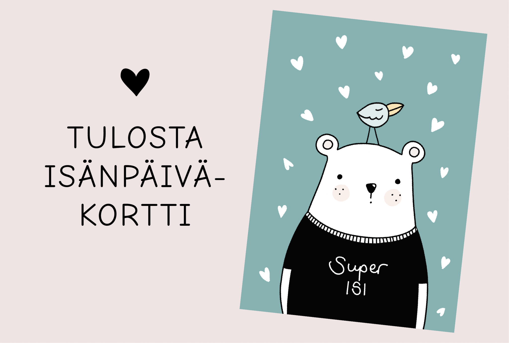 Kortti Superisille! - Bedaprint